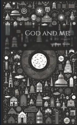 God and Me; - Literatura obcojęzyczna - Ceny i opinie - Ceneo.pl