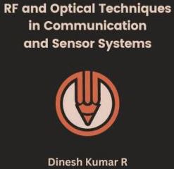 RF and Optical Techniques in Communication and Sensor Systems ...
