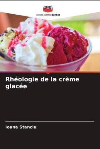 Rhéologie de la cr?me glacée - Literatura obcojęzyczna - Ceny i opinie - Ceneo.pl