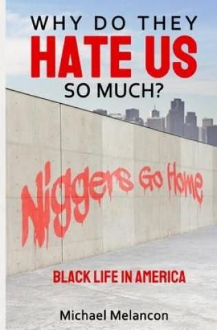 Why Do They Hate Us So Much? - Literatura obcojęzyczna - Ceny i opinie - Ceneo.pl