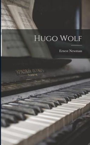 Hugo Wolf - Literatura obcojęzyczna - Ceny i opinie - Ceneo.pl