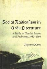 Social Radicalism in Urdu Literature Mann, Rajwanth - Literatura ...