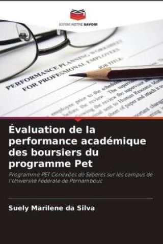 Évaluation de la performance académique des boursiers du programme Pet - Literatura obcojęzyczna ...