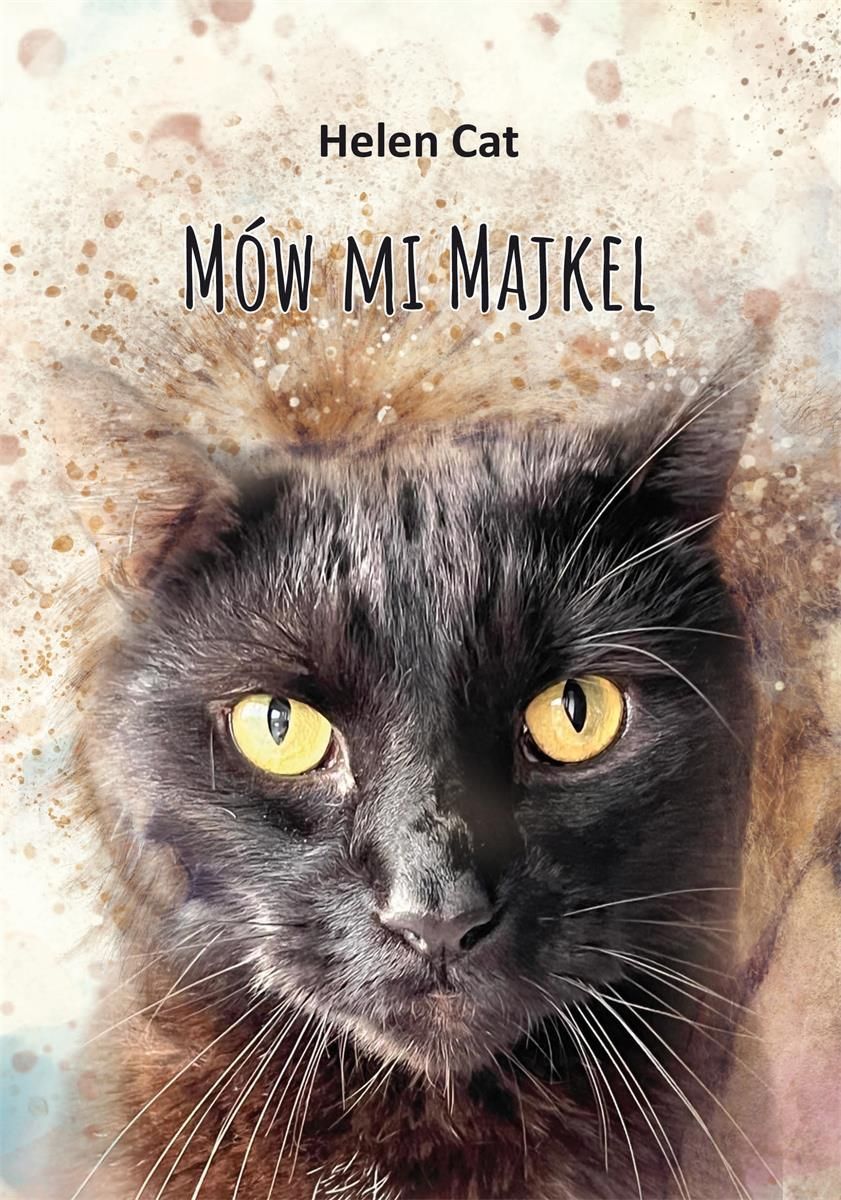 Mów mi Majkel - Helen Cat - Ceny i opinie - Ceneo.pl