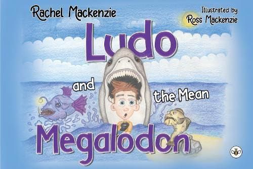 Ludo & The Mean Megalodon - Rachel Mackenzie - Literatura obcojęzyczna ...