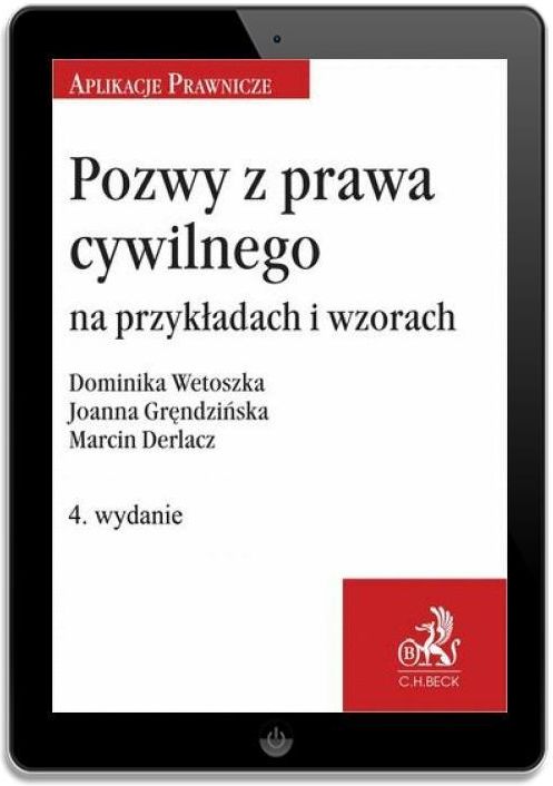 Pozwy z prawa cywilnego na przykładach i wzorach , 4 pdf PRACA ZBIOROWA - ebook - najszybsza ...