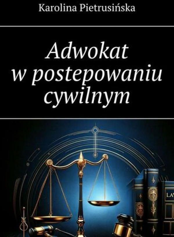 Adwokat w postepowaniu cywilnym - Ceny i opinie - Ceneo.pl
