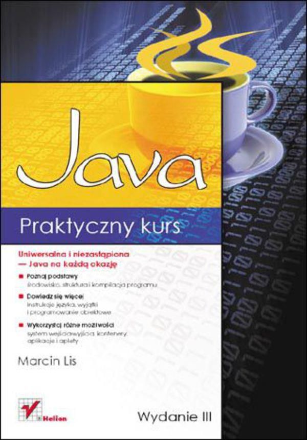 Praktyczny kurs Java. Wydanie III. eBook. Pdf - Ceny i opinie - Ceneo.pl