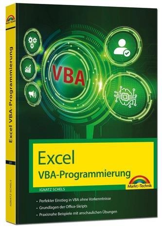 Excel 2021 VBA-Programmierung Makro-Programmierung für Microsoft Excel 2021, 2019, 2016, 2013 ...