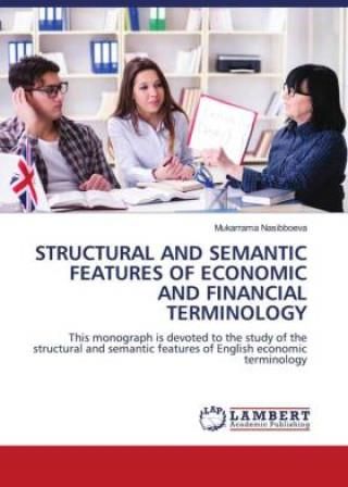 STRUCTURAL AND SEMANTIC FEATURES OF ECONOMIC AND FINANCIAL TERMINOLOGY ...