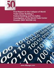 Final Report on the Collapse of World Trade Center Building 7, Federal ...