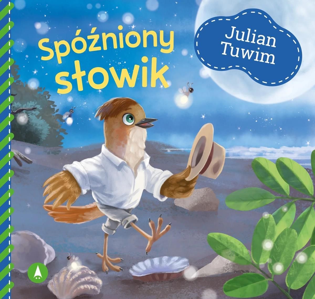 Spóźniony słowik - Julian Tuwim - Ceny i opinie - Ceneo.pl