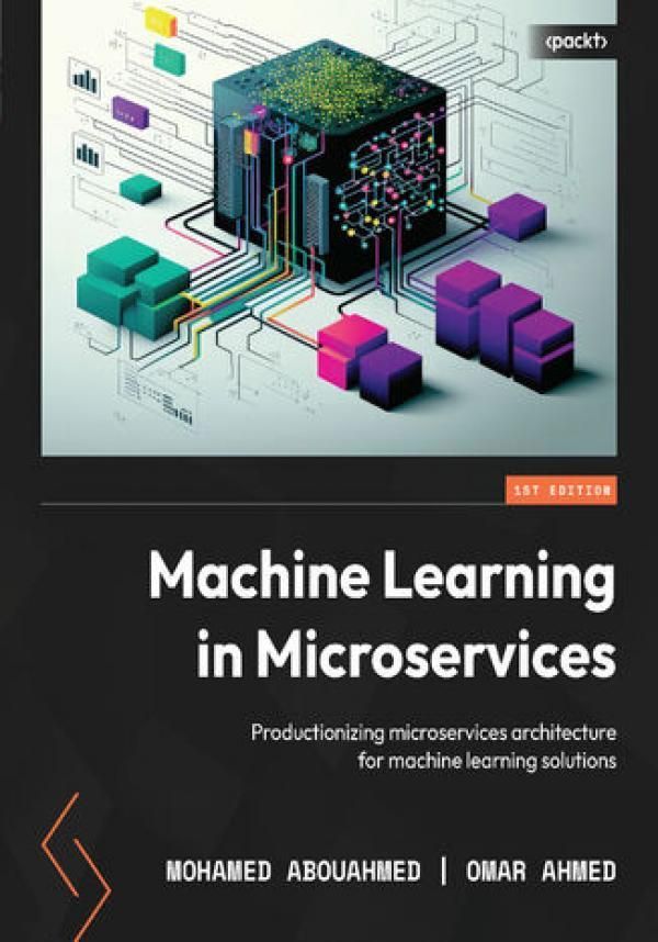 Machine Learning in Microservices. Productionizing microservices ...
