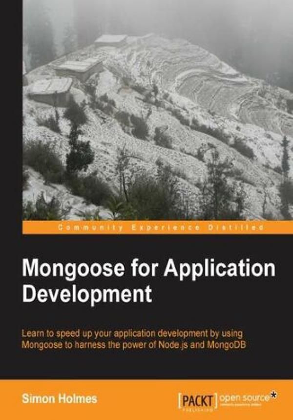 Mongoose for Application Development. Mongoose streamlines application development on the Node ...