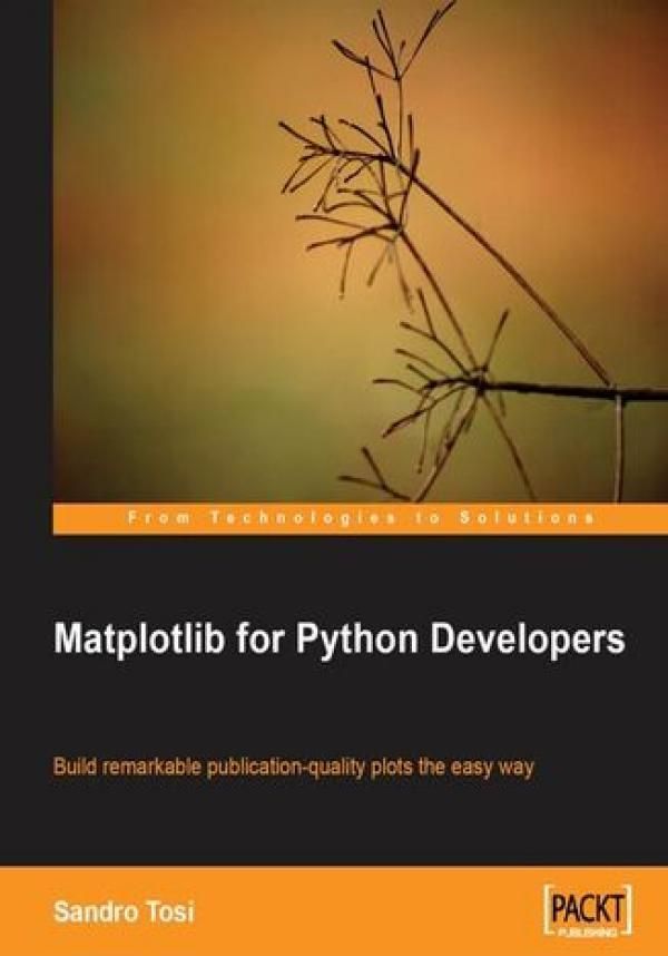 Matplotlib for Python Developers. Python developers who want to learn Matplotlib need look no ...