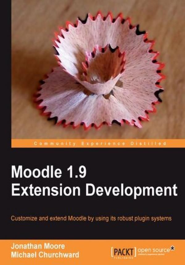 Moodle 1.9 Extension Development. By writing Moodle plugins, you can make this open source ...