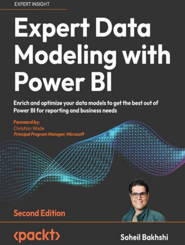 Expert Data Modeling with Power BI. Enrich and optimize your data models to get the best out of ...