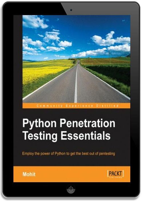 Python Penetration Testing Essentials. Employ the power of Python to ...