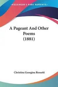 A Pageant And Other Poems - Literatura obcojęzyczna - Ceny i opinie ...