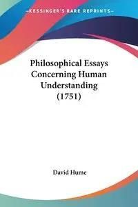 Philosophical Essays Concerning Human Understanding - Literatura ...