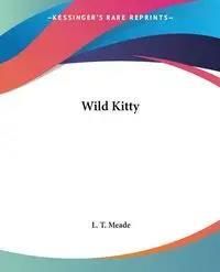 Wild Kitty - Literatura obcojęzyczna - Ceny i opinie - Ceneo.pl