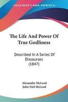 The Life And Power Of True Godliness - Literatura obcojęzyczna - Ceny i ...