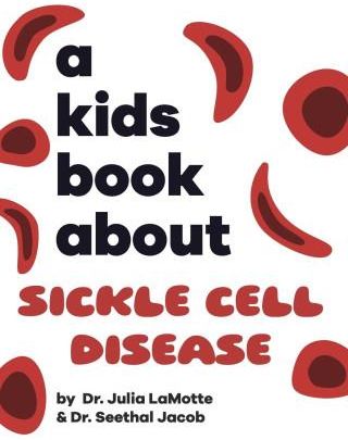 A Kids Book About Sickle Cell Disease - Literatura obcojęzyczna - Ceny ...
