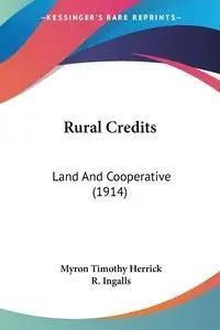 Rural Credits - Myron Timothy Herrick - Literatura obcojęzyczna - Ceny ...