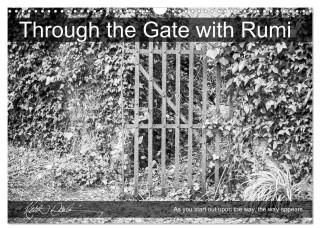 Through the Gate with Rumi (Wall Calendar 2025 DIN A3 landscape ...