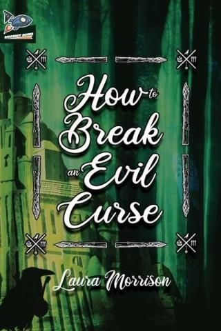 How to Break an Evil Curse - Literatura obcojęzyczna - Ceny i opinie ...