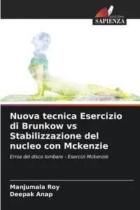 Nuova tecnica Esercizio di Brunkow vs Stabilizzazione del nucleo con ...