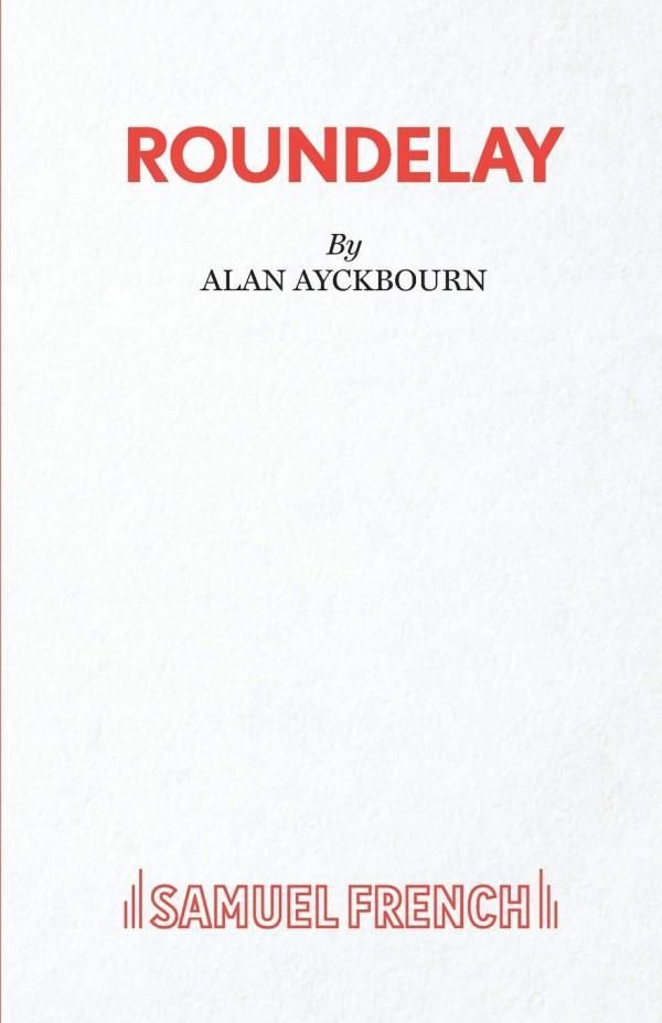 Roundelay - Alan Ayckbourn - Literatura obcojęzyczna - Ceny i opinie ...