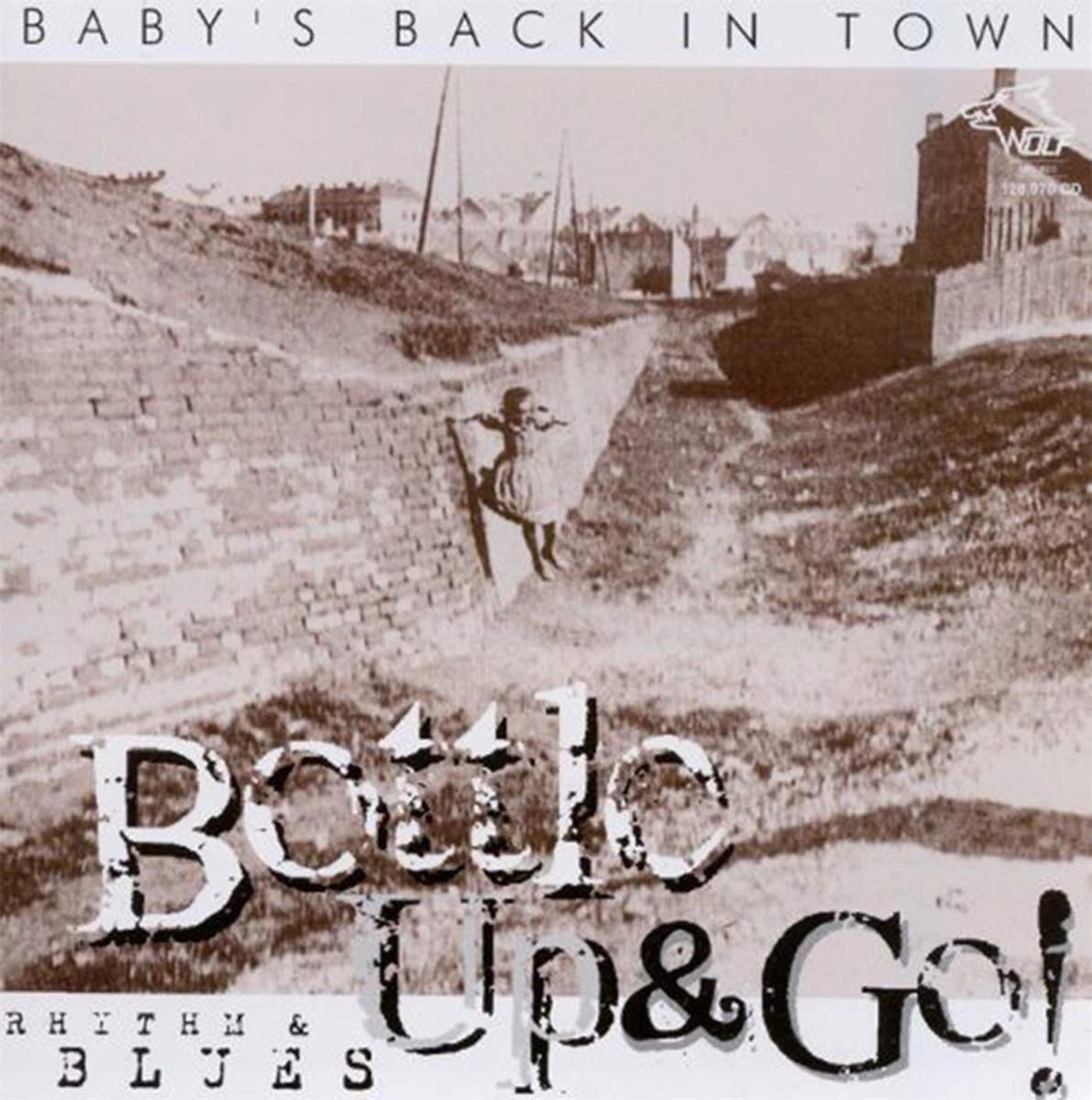 Płyta kompaktowa Bottle Up & Go - Babys Back In Town (CD) - Ceny i ...
