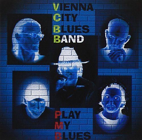 Płyta kompaktowa Vienna City Blues Band - Play My Blues (CD) - Ceny i opinie - Ceneo.pl