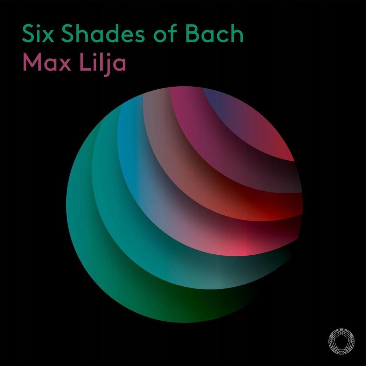 Płyta kompaktowa Max Lilja - Six Shades Of Bach (CD) - Ceny i opinie ...