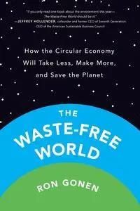The Waste-Free World - Ron Gonen - Literatura obcojęzyczna - Ceny i ...