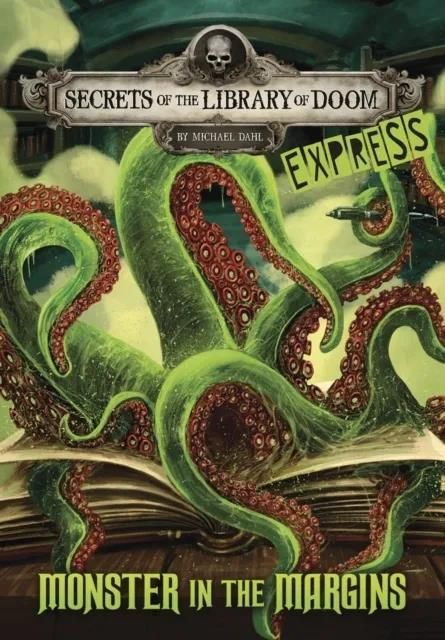 Monster in the Margins - Express Edition (Secrets of the Library of ...