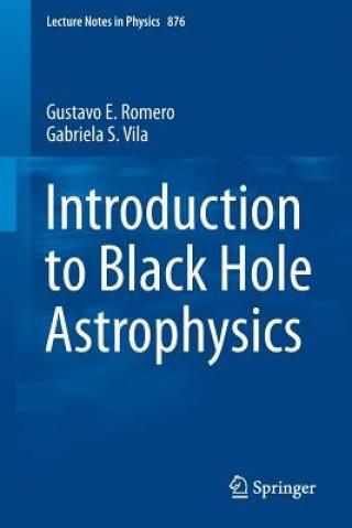 Introduction to Black Hole Astrophysics - Literatura obcojęzyczna ...