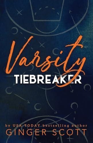 Varsity Tiebreaker - Scott Ginger - Literatura obcojęzyczna - Ceny i ...