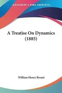 A Treatise On Dynamics (1885) - William Henry Besant - Literatura ...