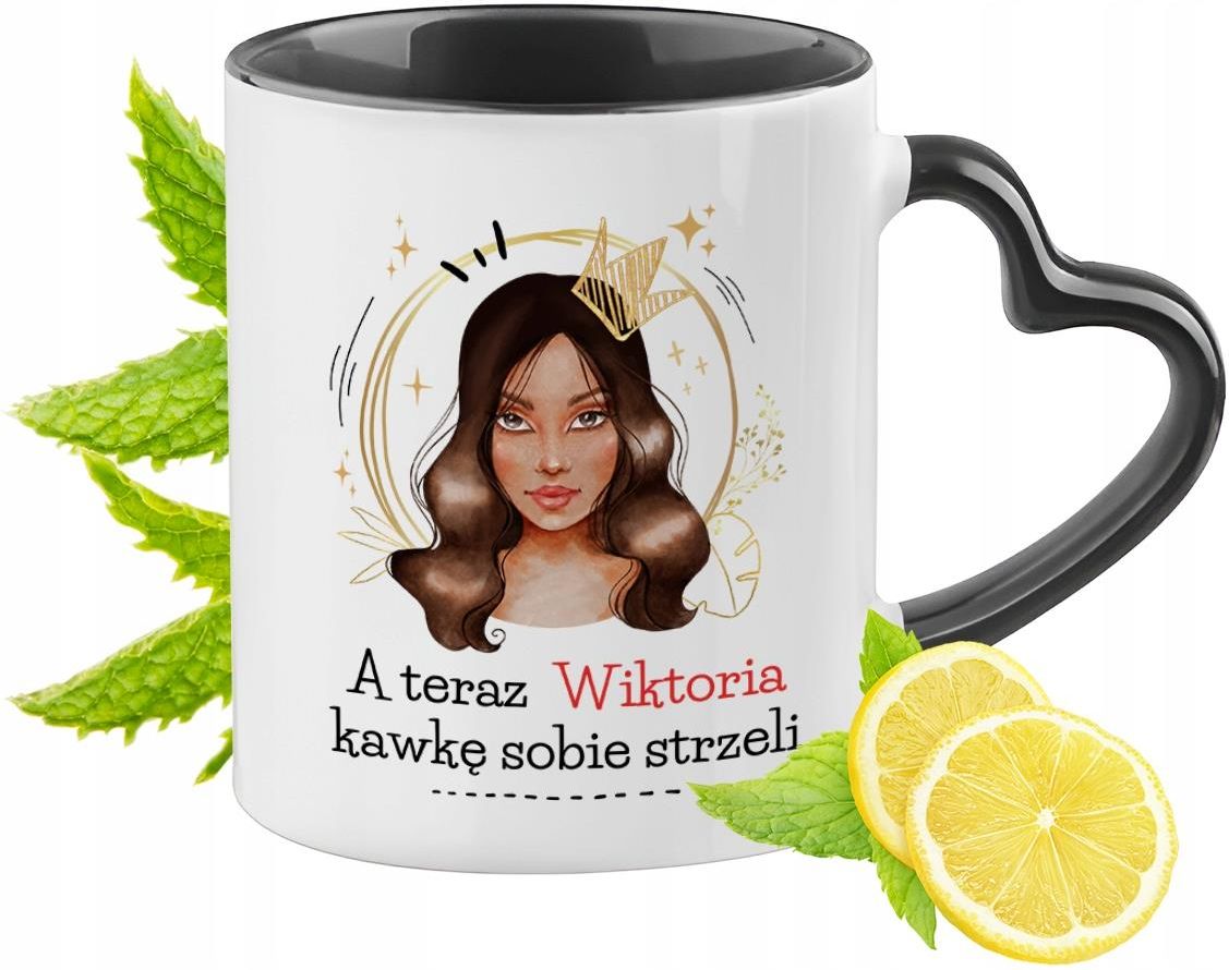 Polidraw Dla Wiktori Kubek Czarny Z Uszkiem W Kształcie Serca Nadrukiem ...