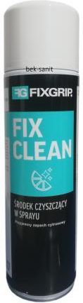 FIXGRIP FIX CLEAN Środek Czyszczący w Sprayu 500ml Czyścik do Kleju ...