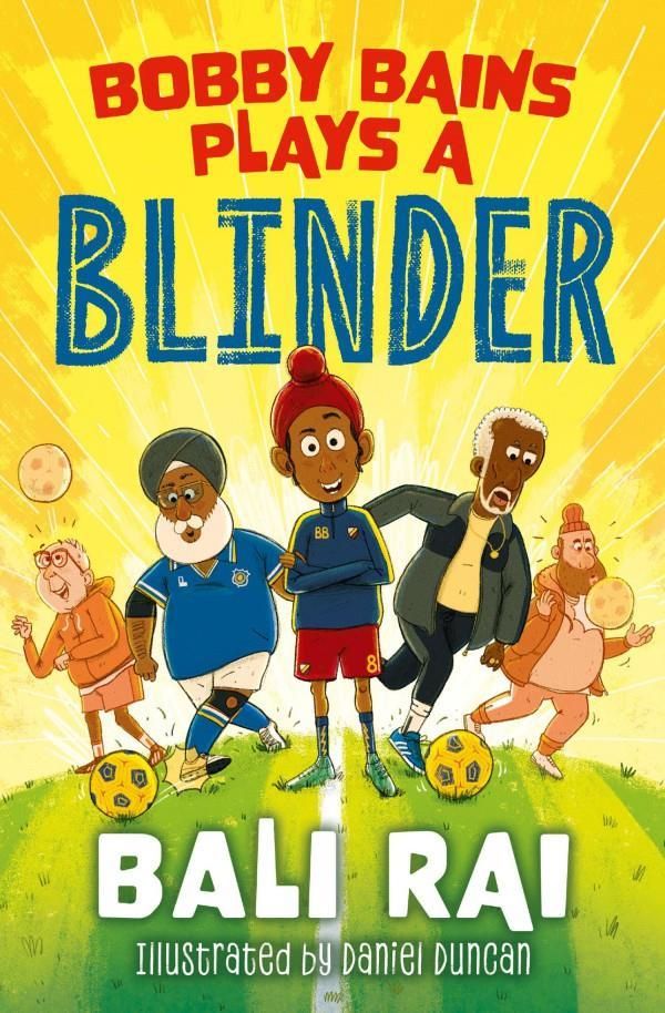 Bobby Bains Plays a Blinder - Bali Rai - Literatura obcojęzyczna - Ceny ...
