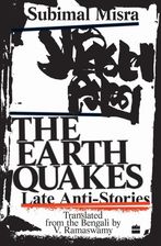 The Earth Quakes: Late Anti-Stories - Subimal Misra - Literatura ...
