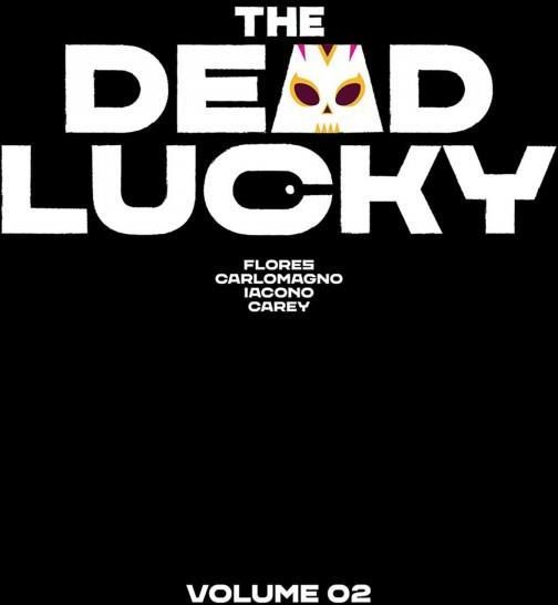 The Dead Lucky Volume 2: A Massive-Verse Book (Dead Lucky, 2) - Melissa ...