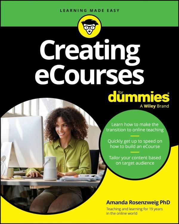 Creating eCourses For Dummies Rosenzweig, Amanda - Literatura ...