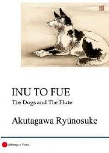 Inu to Fue: The Dogs and the Flute - Literatura obcojęzyczna - Ceny i ...