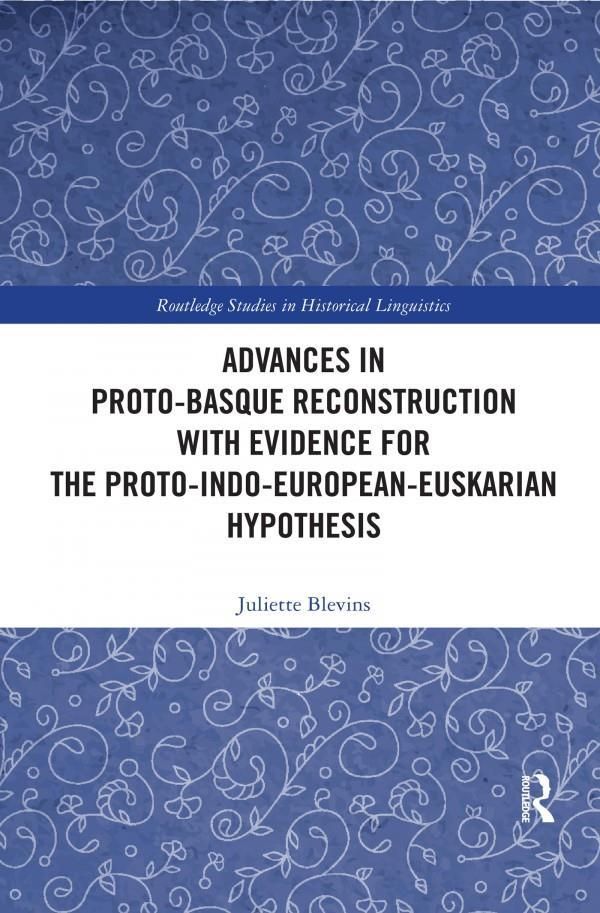 Advances in Proto-Basque Reconstruction with Evidence for the Proto ...