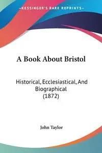 A Book About Bristol - Literatura obcojęzyczna - Ceny i opinie - Ceneo.pl