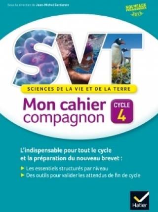 SVT cycle 4 éd. 2016 Mon cahier compagnon - Cahier de l'élève ...